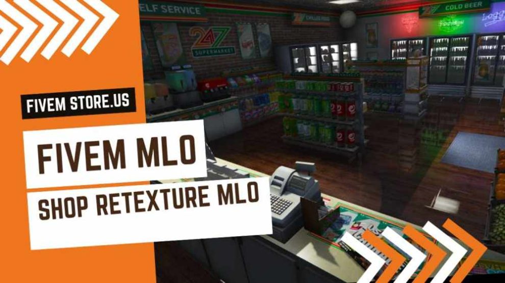 FiveM Shop Retexture MLO